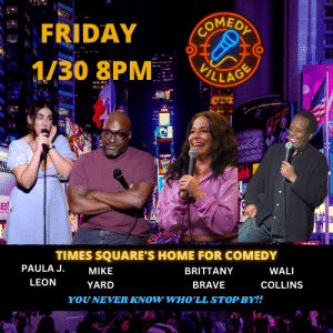 NYC Stand-Up | Fri, January 30th @8 PM - Comedy Village - Times Square